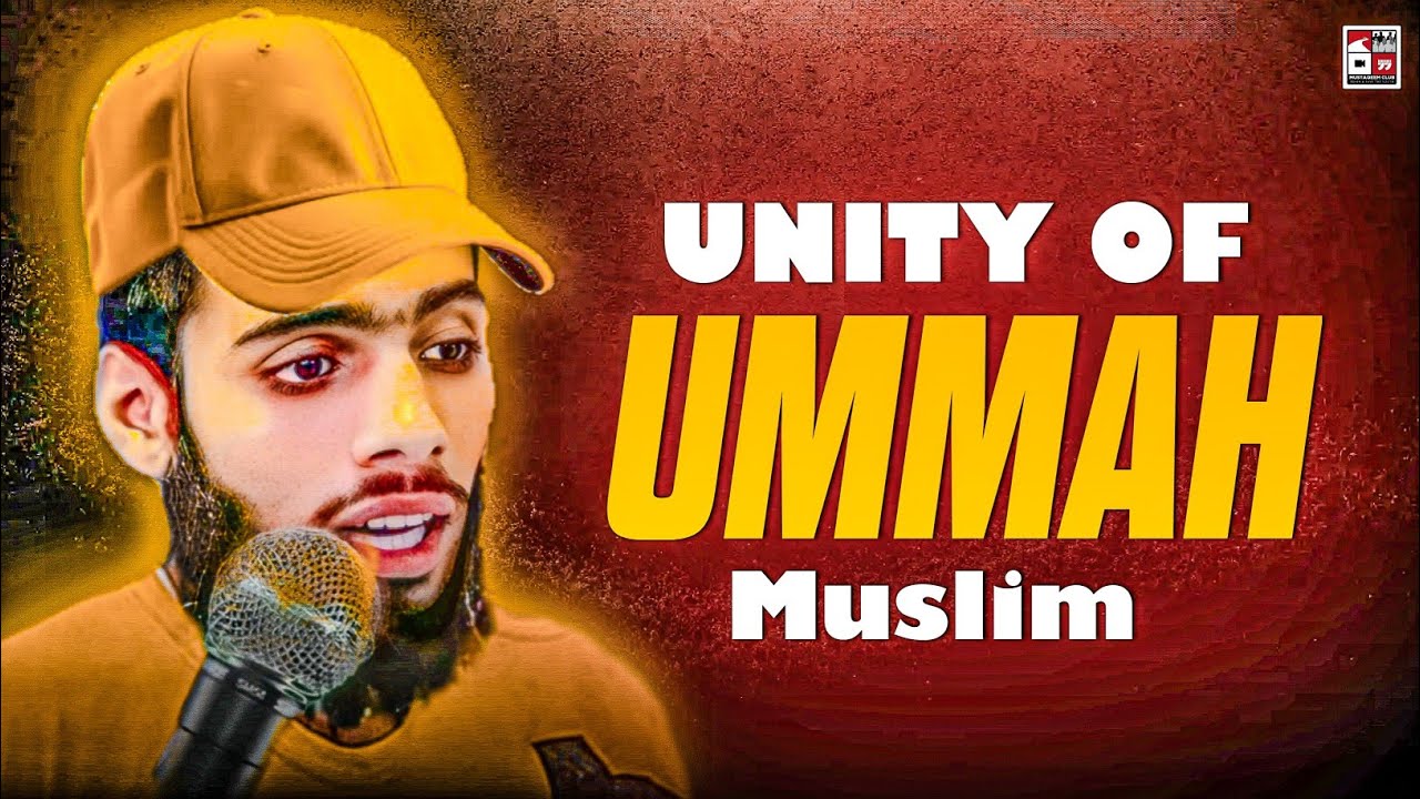 𝐔𝐧𝐢𝐭𝐲 𝐨𝐟 𝐌𝐮𝐬𝐥𝐢𝐦 𝐮𝐦𝐦𝐚𝐡 / 𝐁𝐞 𝐮𝐦𝐦𝐚𝐡 / 𝐁𝐞 𝐮𝐧𝐢𝐭𝐞 - YouTube