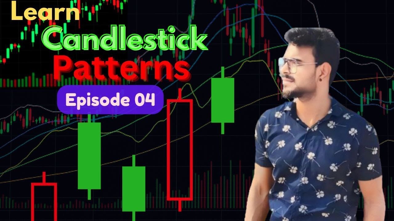 Basic of Stock Market. || Episode 04 || What is Candlestick patterns ...