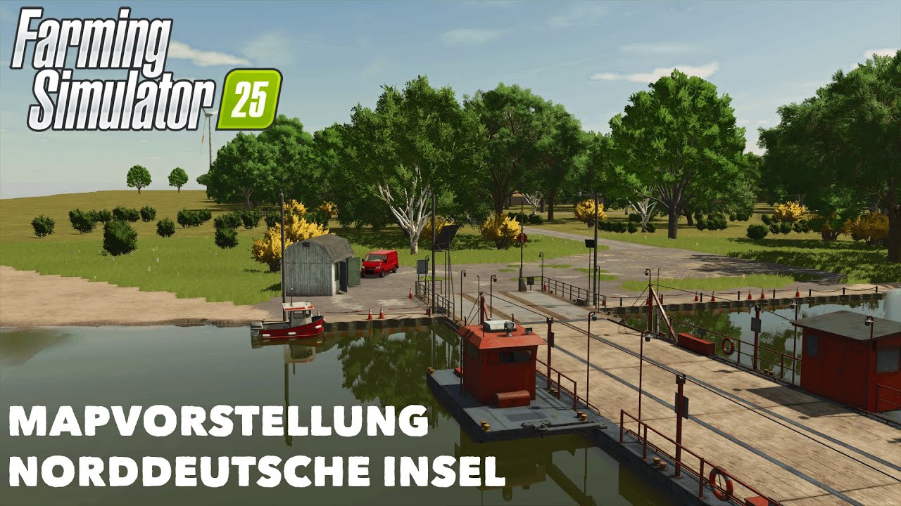LS25 Mapvorstellung | Norddeutsche Insel | Farming Simulator 25 - YouTube