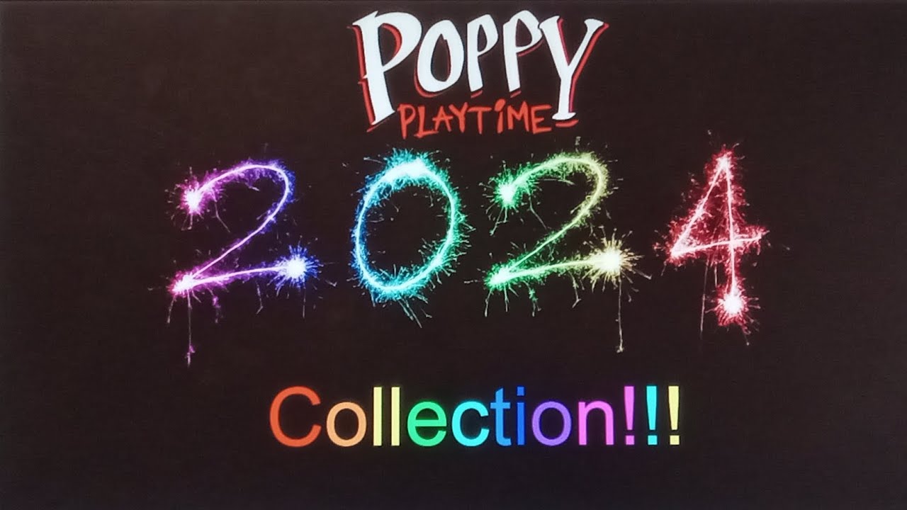 Poppy Playtime 2024 Collection! - YouTube