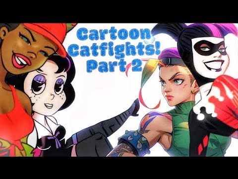 Cartoon Catfights! Part 2 - YouTube