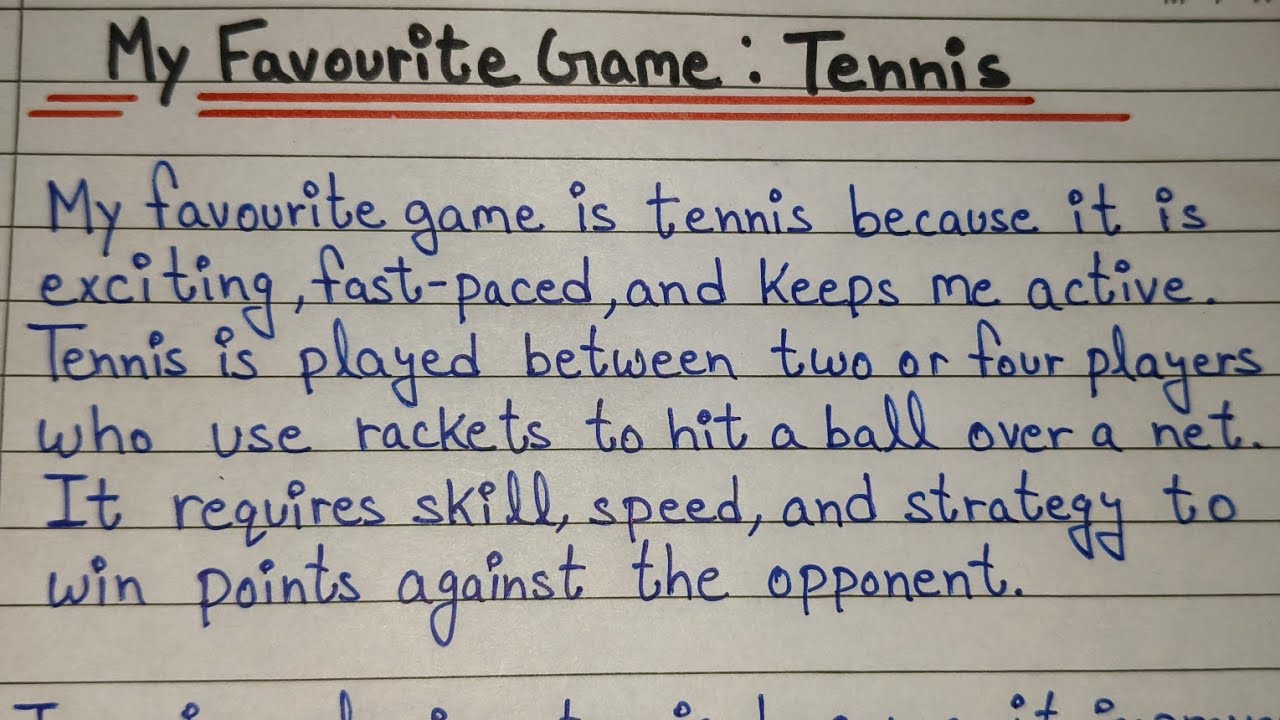 My Favourite Game Tennis Essay in English | Essay Writing - YouTube