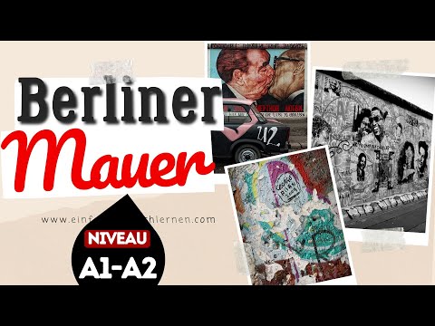 #404 Geschichte zum Lesen & Hören || Thema: Berliner Mauer | Deutsch lernen durch Hören || A1- A2