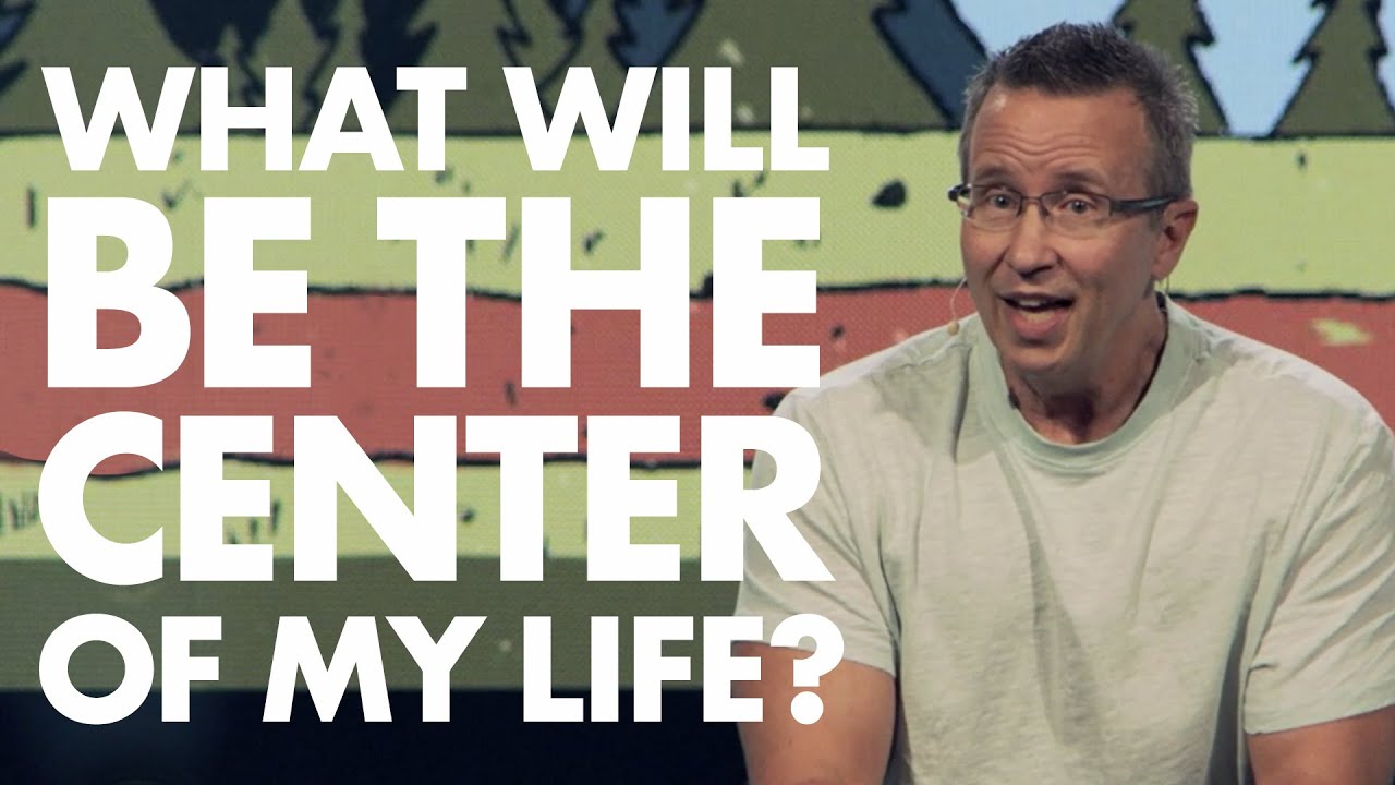 What Will Be the Center of My Life? - YouTube