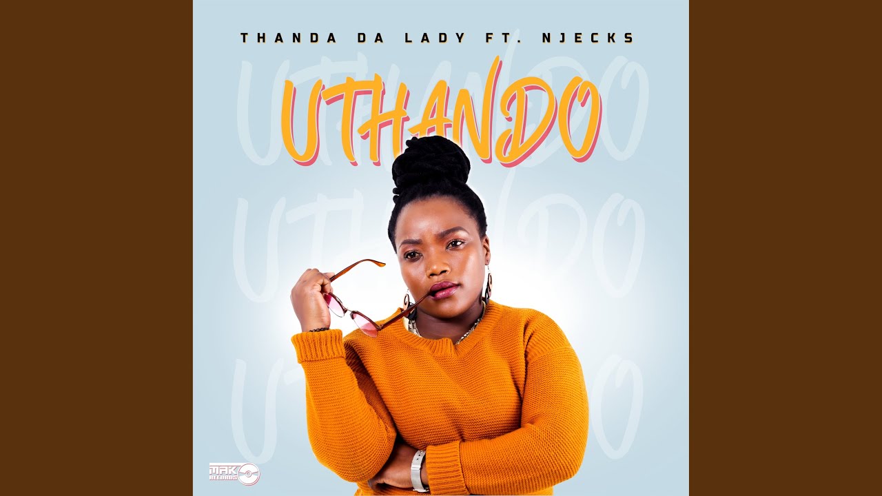 Uthando - YouTube