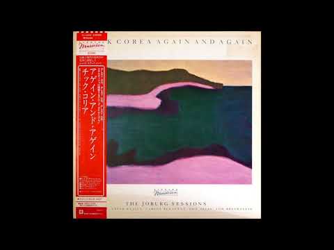 Chick Corea – Again And Again (The Joburg Sessions) (CD) - Discogs