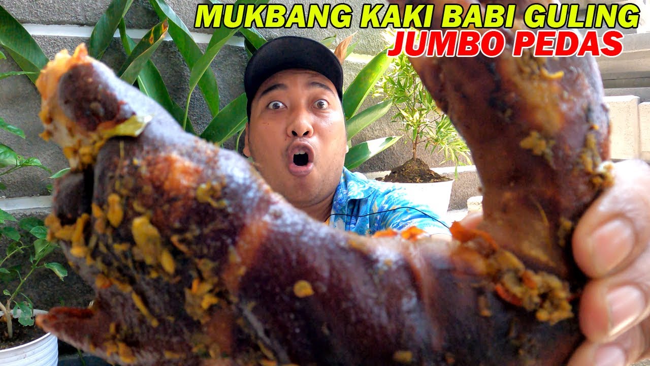 MUKBANG KAKI BABI GULING JUMBO PEDAS - YouTube
