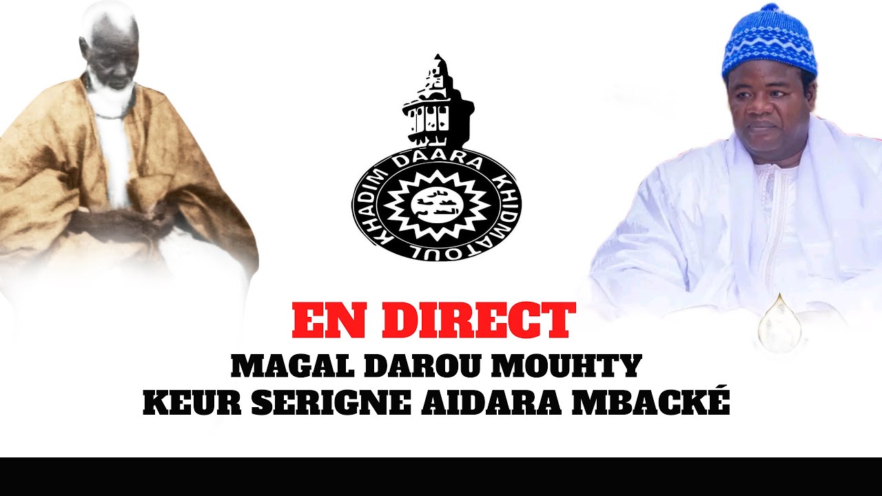 MAGAL DAROU MOUHTY : Chez Serigne Aidara Mbacké - YouTube