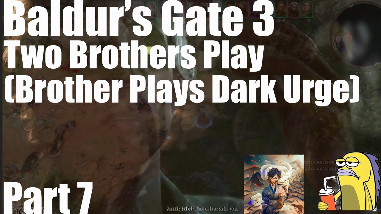 Baldurs Gate 3 (My Brother Plays Dark Urge) Part7 - YouTube