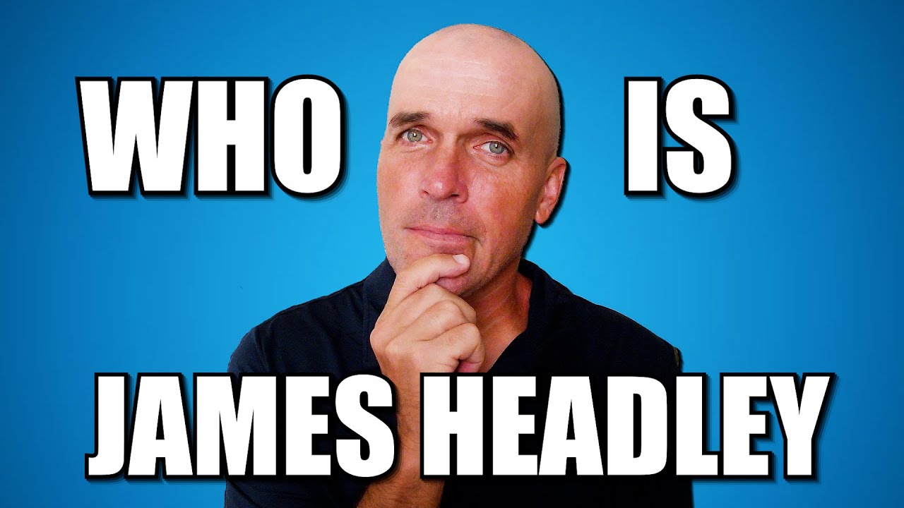 Who Is This James Headley? | A Little Bit About Me! - YouTube