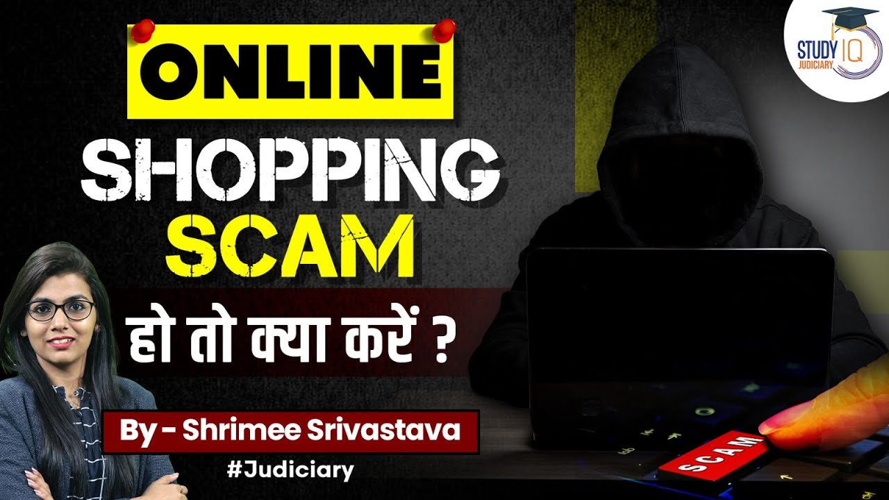 Online shopping scam | Know how to raise a complaint | Judiciary ...