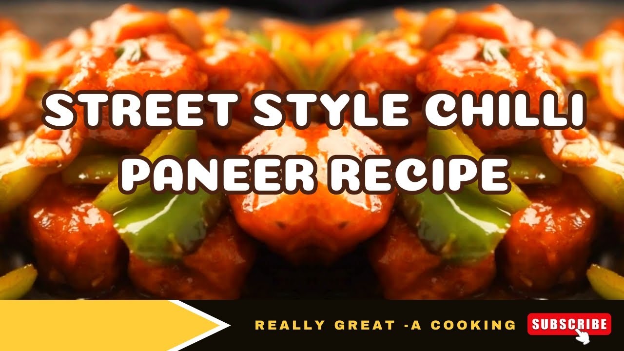 How to make Chilli Paneer | street style chilli paneer recipe - YouTube
