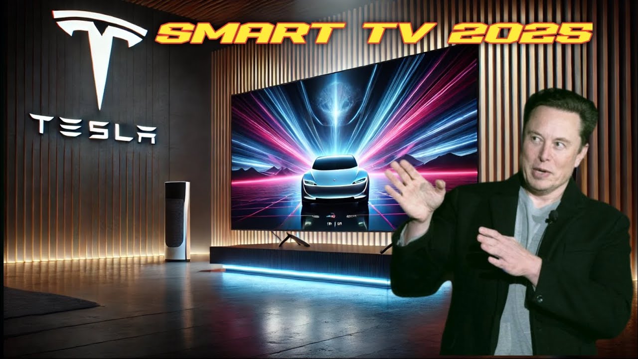 Tesla Smart TV 2025 CONFIRMED by Elon Musk! Game-Changing Tech ...