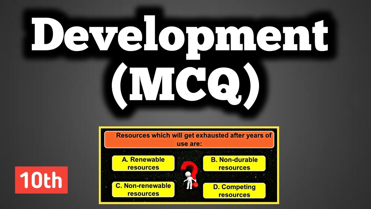 Class 10 Economics Chapter 1 Development MCQ | Development Class 10 MCQ ...