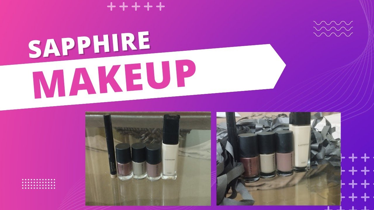 sapphire makeup products - YouTube