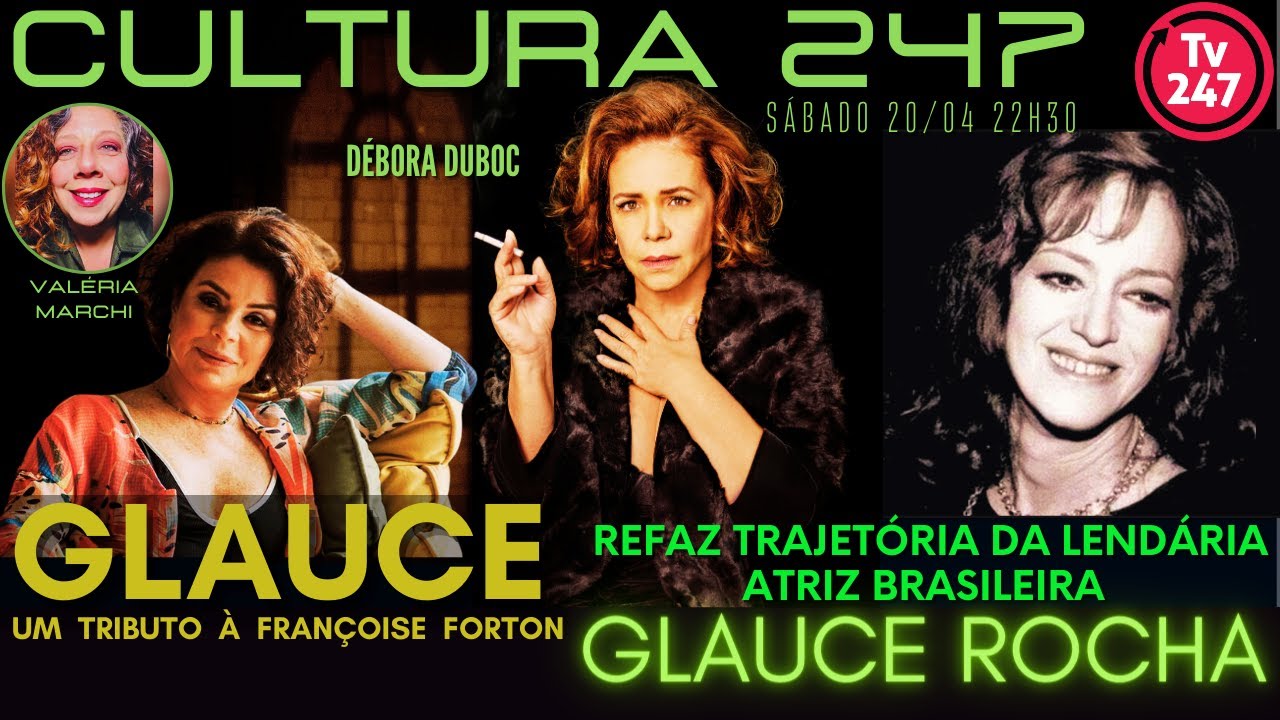 Cultura 247 - Glauce: efaz a trajetória da lendária atriz Glauce Rocha ...