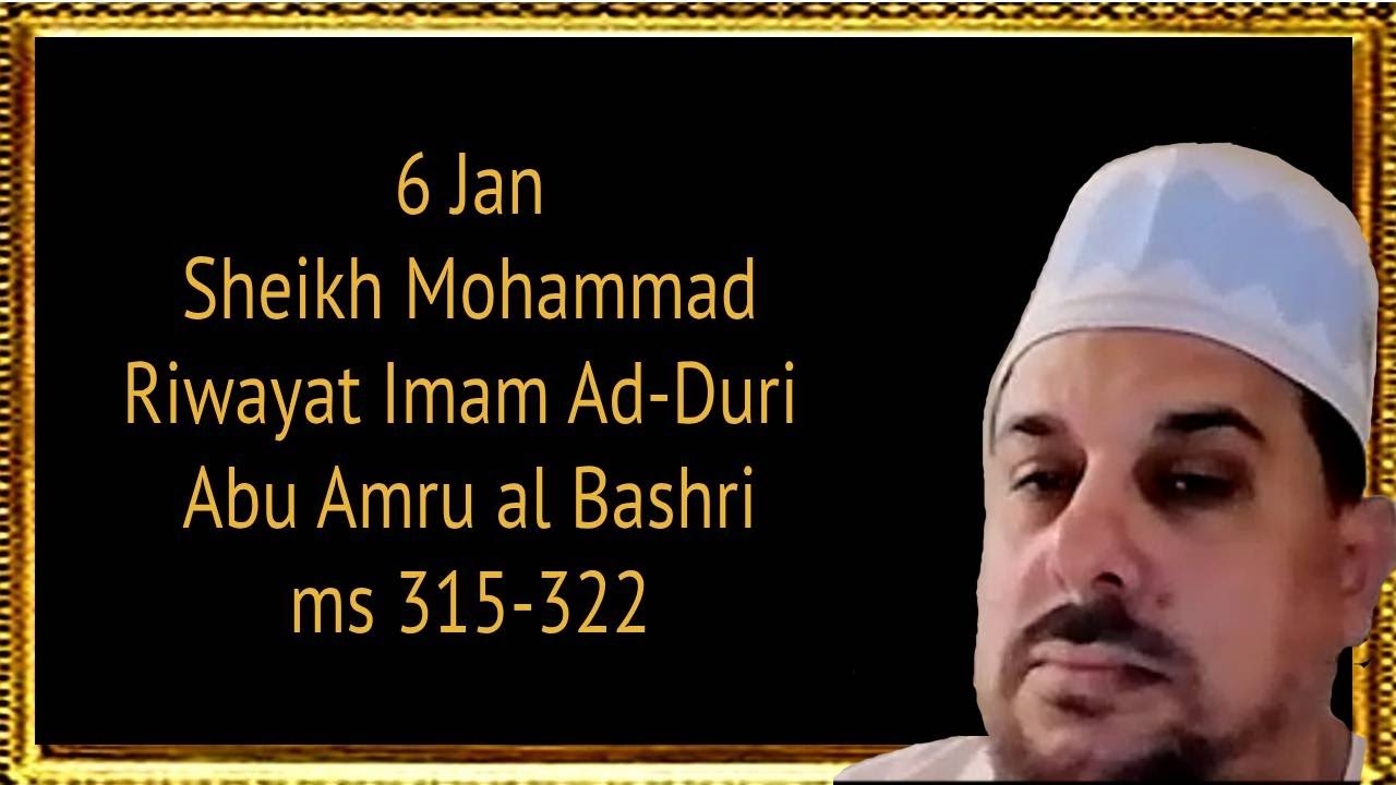 Syeikh Mohammed Riwayat AdDuri 6 Jan - YouTube