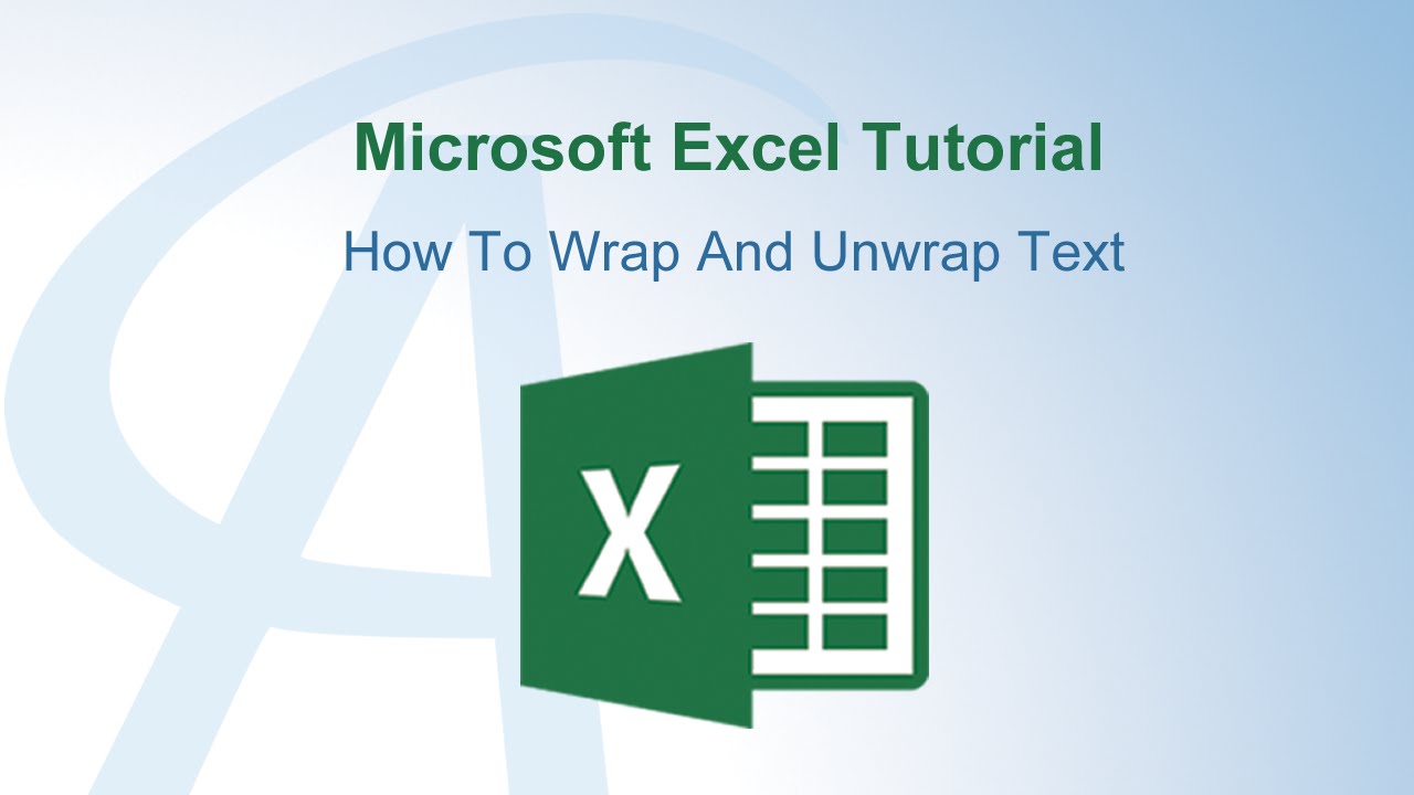 How To Wrap And Unwrap Text In Excel YouTube How To Wrap And Unwrap Text In Excel YouTube