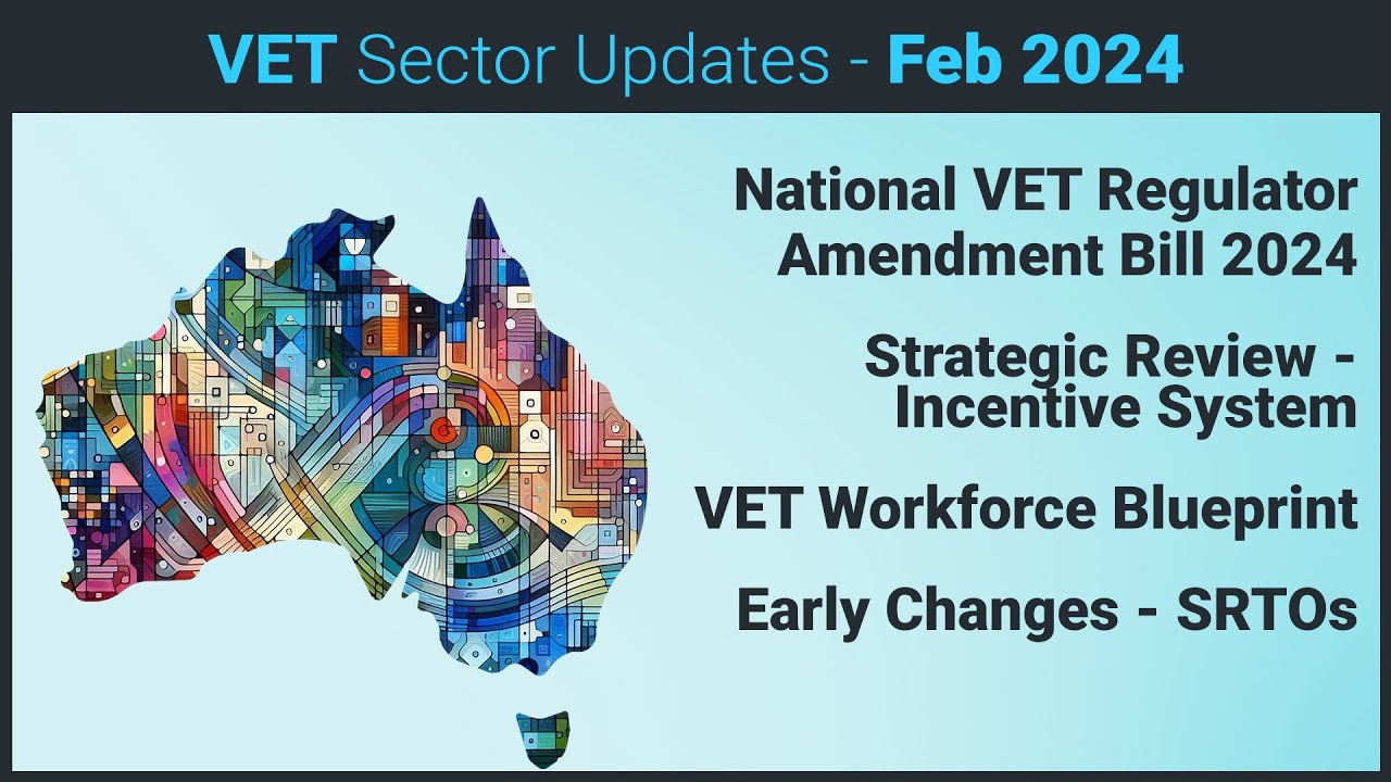 Updates in Australian VET Sector – Feb 2024 - YouTube