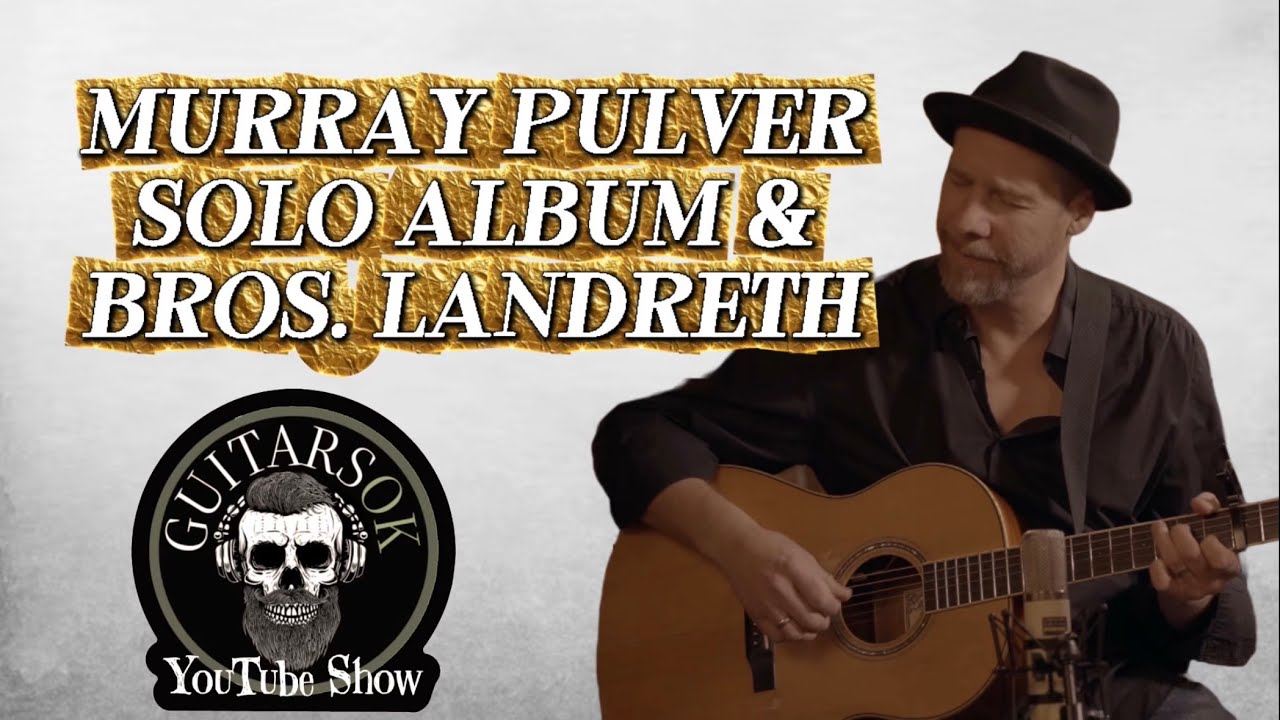 Murray Pulver, Bros. Landreth & Solo Work - YouTube
