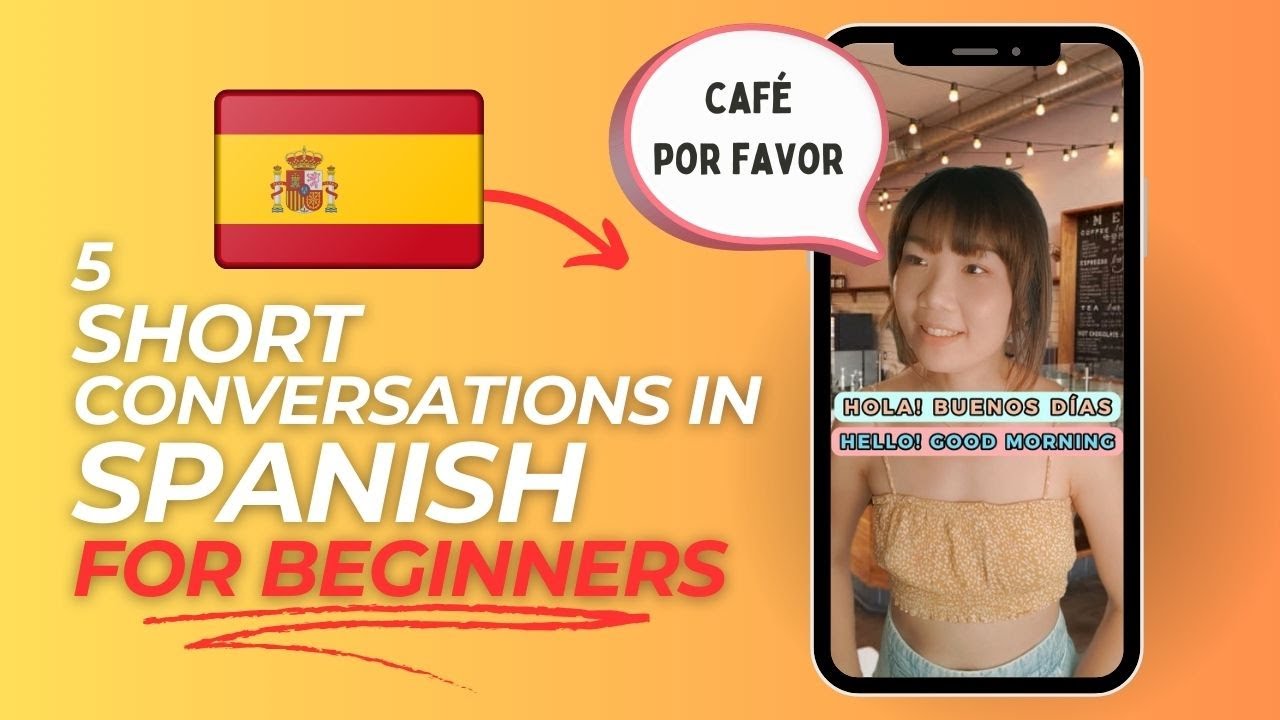 5 Short Conversations in Spanish for Beginners | Real Daily Situations ...