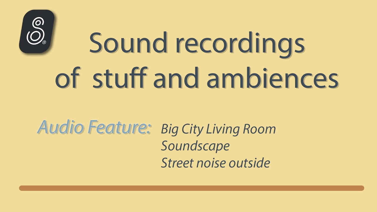 Living Room Ambient Sound Atmosphere Soundscape street noise tone - YouTube