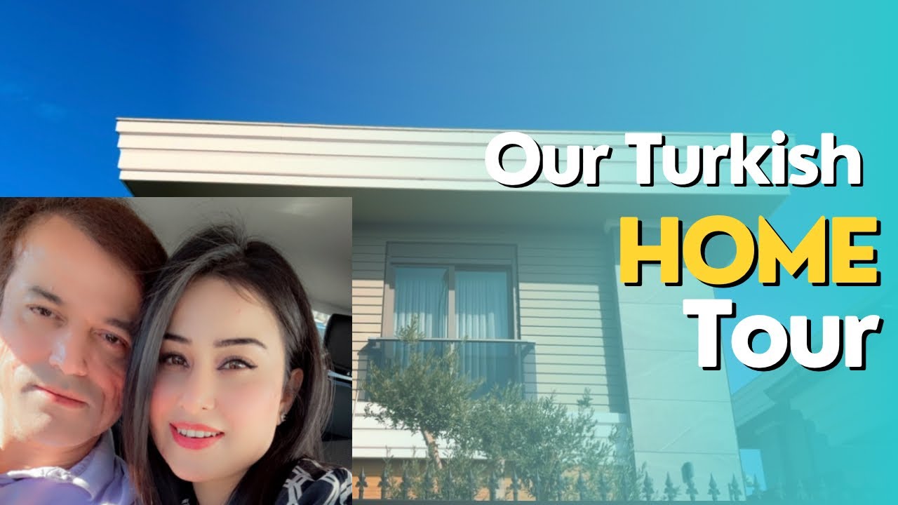 HOME TOUR | OUR new home | Turkish home | Complete house tour - YouTube