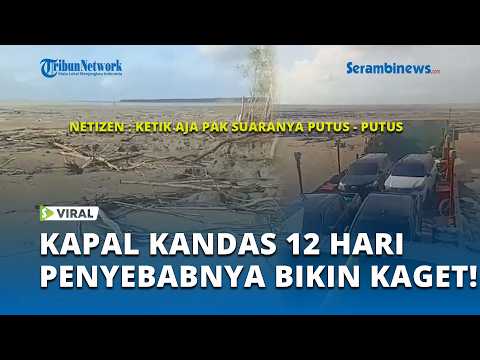 Viral! Kapal Kandas 12 Hari di Sulawesi Tenggara, Penyebabnya Bikin Kaget