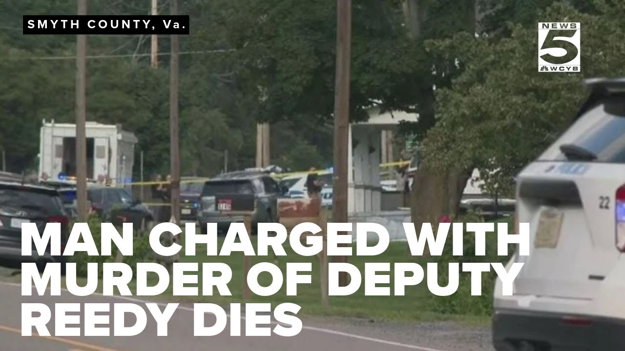 Man charged with murder of Smyth County Deputy Hunter Reedy dies - YouTube