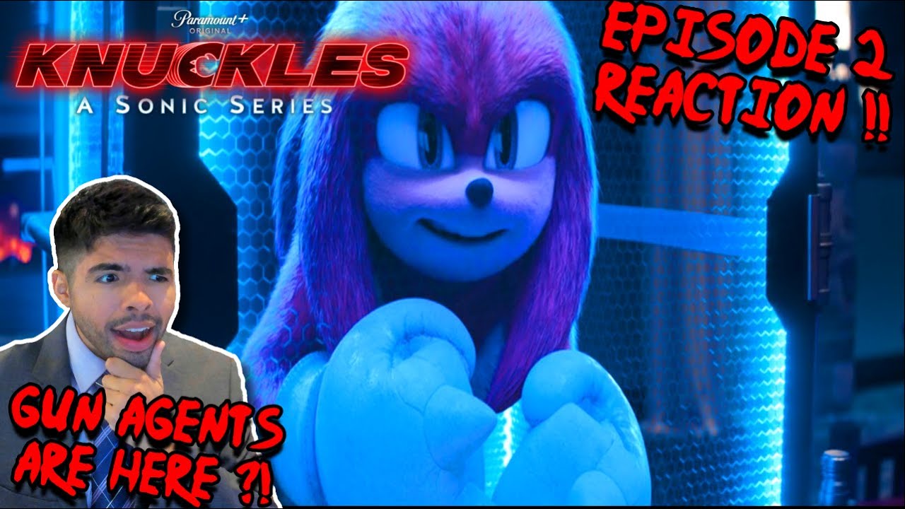 GUN AGENTS CAPTURE KNUCKLES?! | Knuckles Episode 2 REACTION! - YouTube