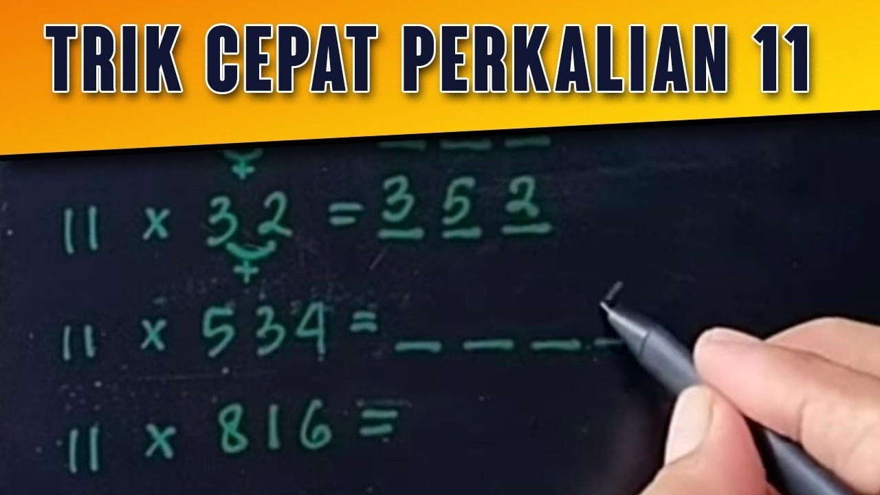 Trik Cepat Perkalian 11 #trikcepat #belajaronline #matematika - YouTube