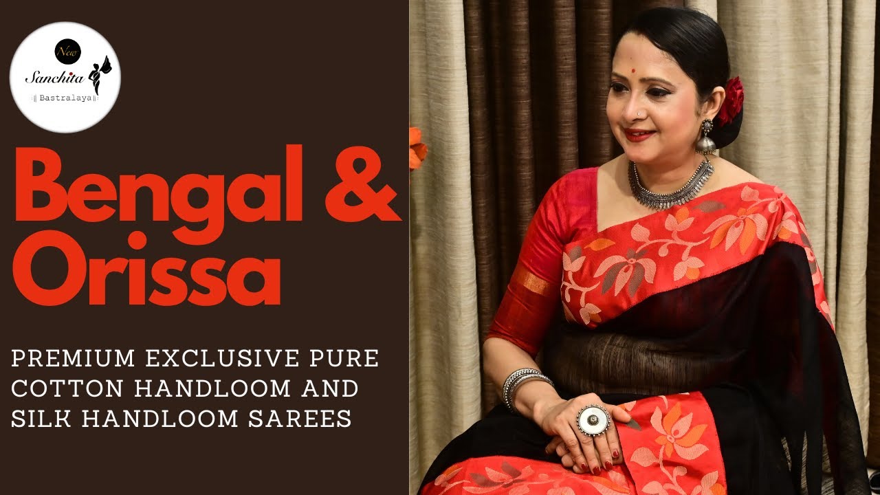 Orissa And Bengal Silk Handloom and Pure Cotton Handloom Sarees | Silk ...