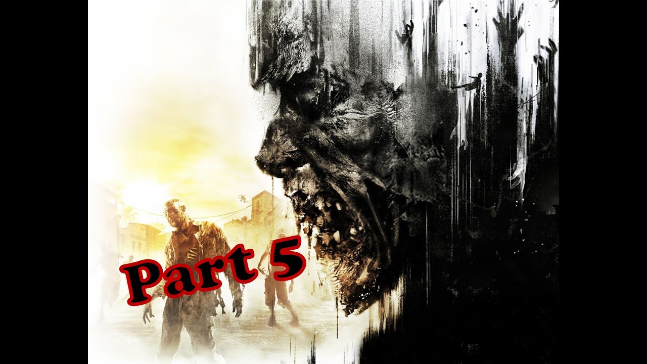 The Spawn Of Satan (Dying Light Part 5) - YouTube