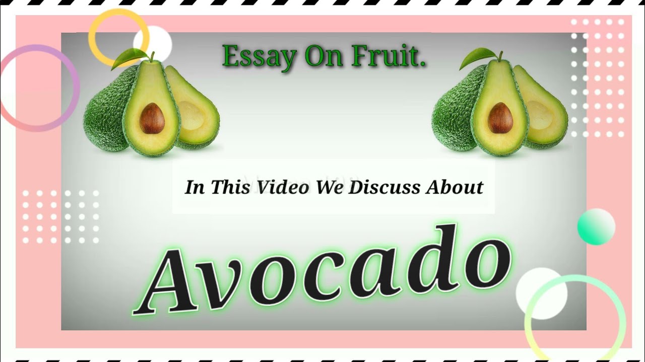Avocado | Essay On Avocado Fruit | Few Lines About Avocado | My ...