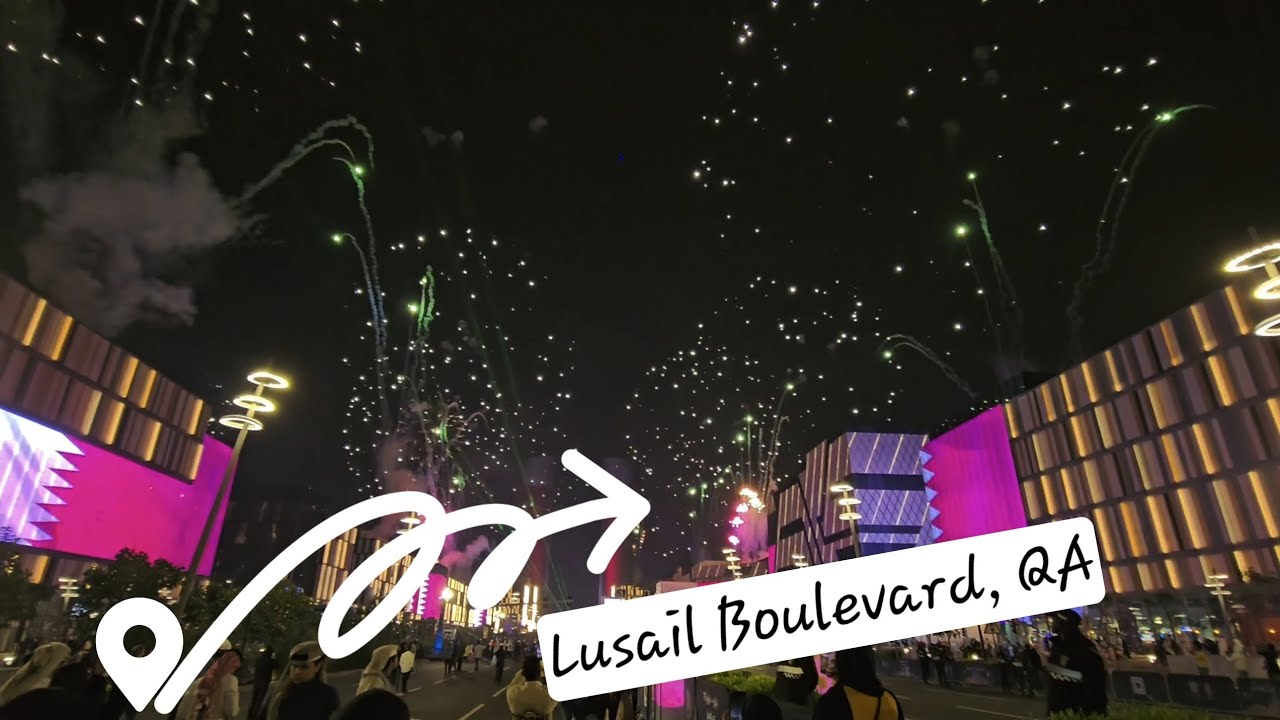 Fireworks Display in Lusail Boulevard - YouTube