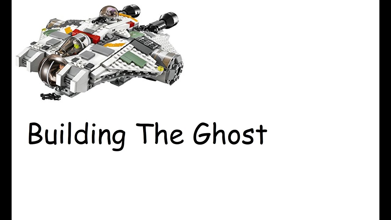 Building The Ghost LEGO Set 1/2 - YouTube