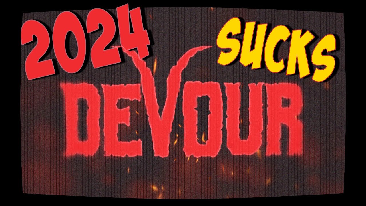 DEVOUR 2024: This Game Still sucks - YouTube