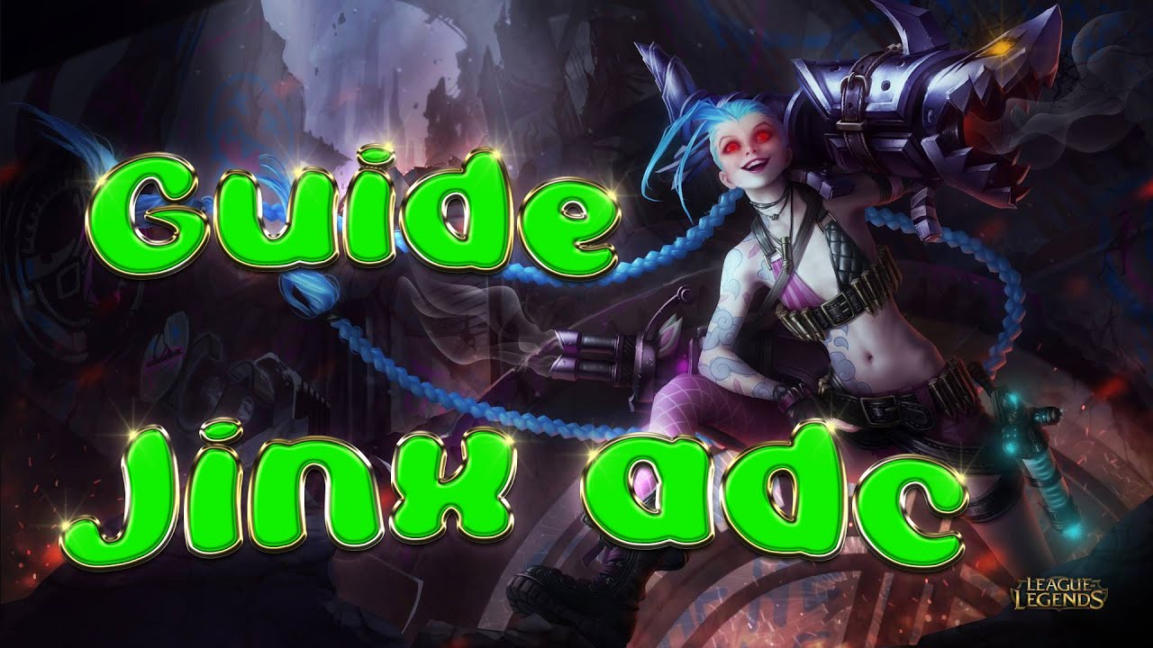 FR | Guide / Tuto JINX ADC - YouTube
