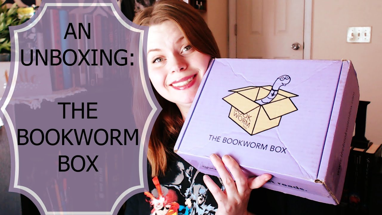 An Unboxing: April Bookworm Box - YouTube