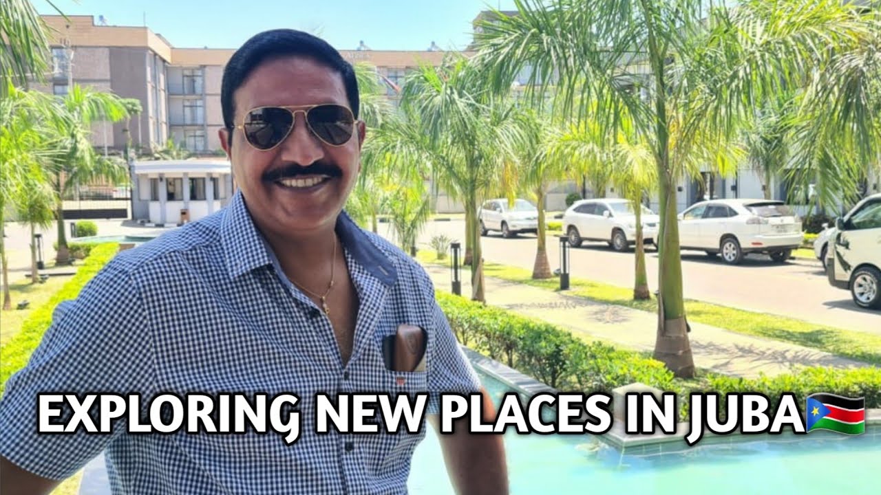 EXPLORING NEW PLACES IN JUBA,SOUTH SUDAN 🇸🇸 ️#Juba #southsudan # ...