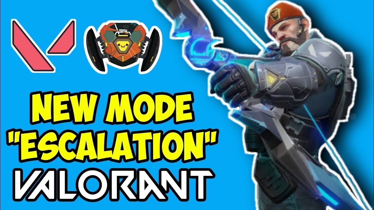 VALORANT NEW ESCALATION MODE OPEN - YouTube