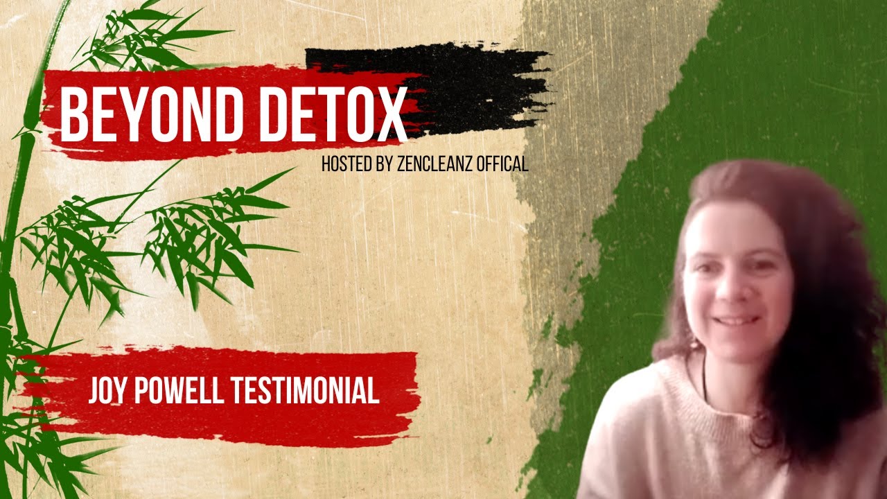 ZENCLEANZ TESTIMONIAL: Joy Powell - YouTube