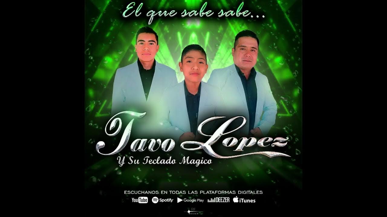 Amores de Montaña / Tavo Lopez y Su Teclado Magicos - YouTube
