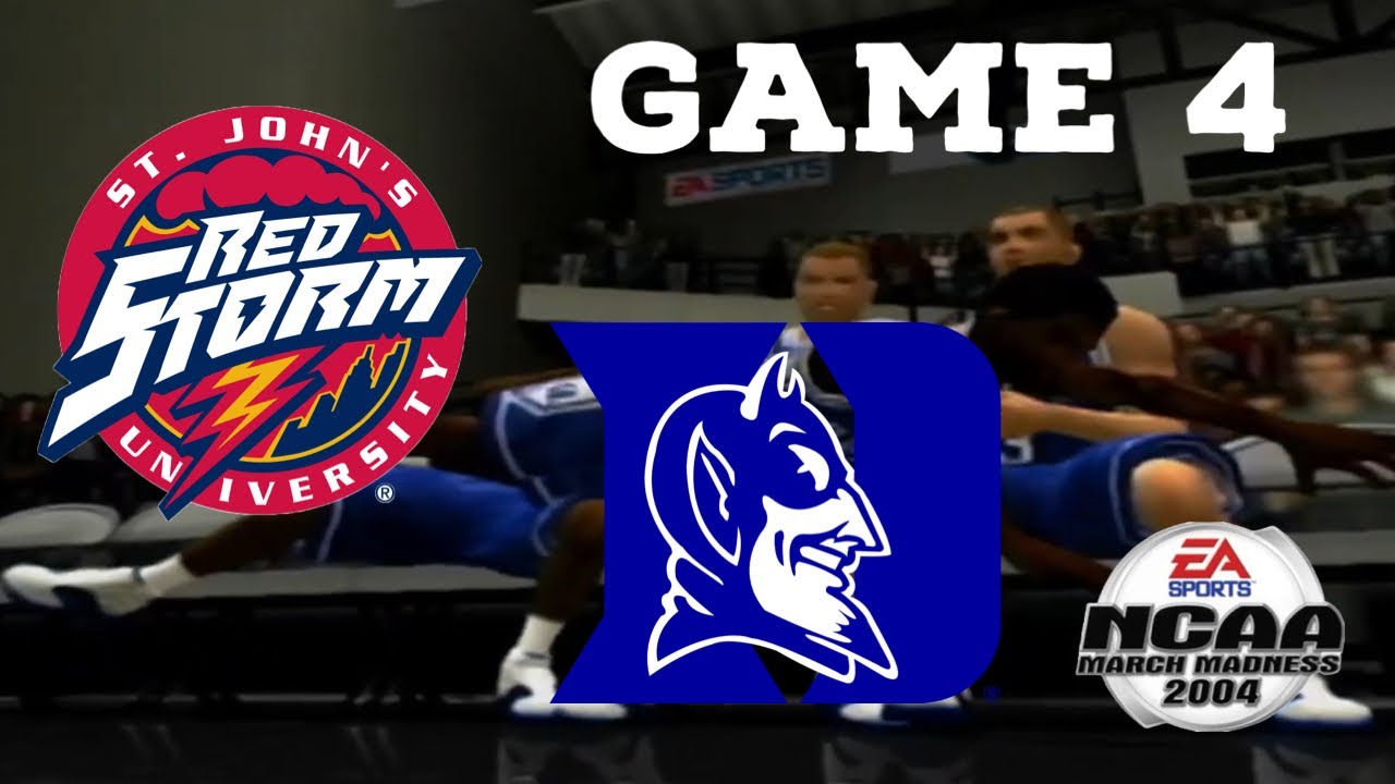 NCAA March Madness 2004 Duke Season Sim: Game 4 @ St. John’s University ...
