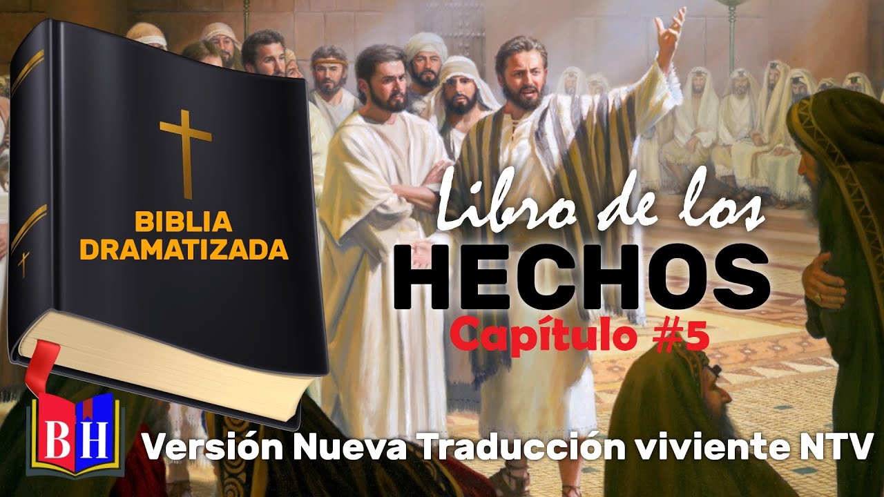LIBRO DE LOS HECHOS CAP #5 - YouTube