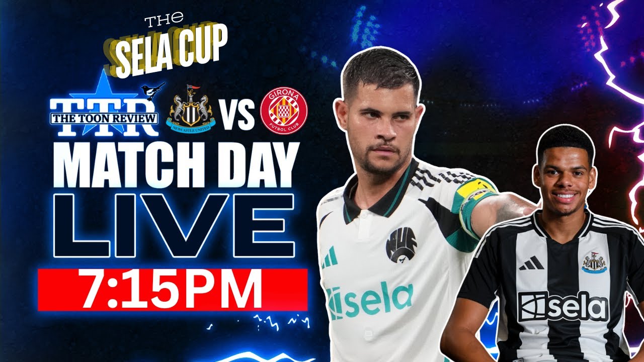 Newcastle United v Girona | Matchday Live! - YouTube