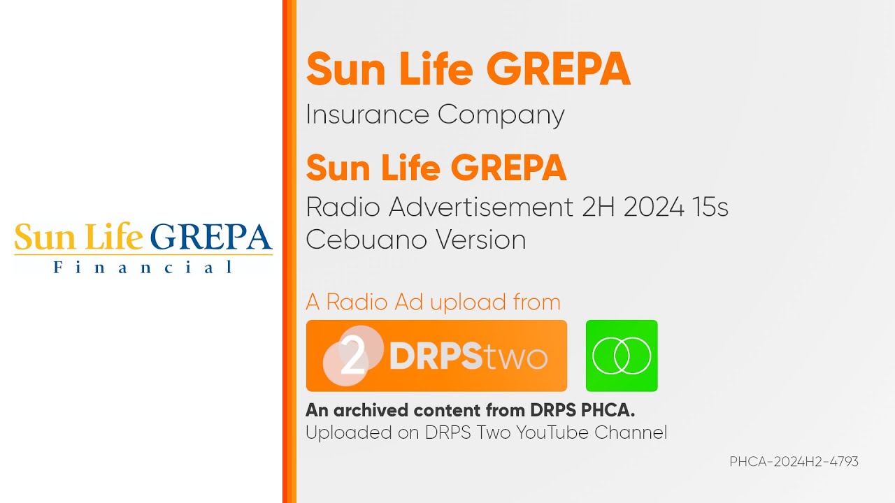Sun Life GREPA Radio Ad 2H 2024 15s (Cebuano Version) [ST] - YouTube