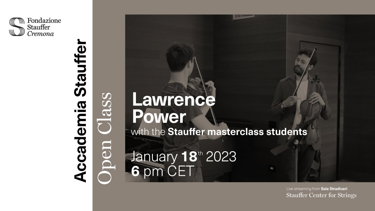 Open Class: Lawrence Power with the Stauffer masterclass students - YouTube