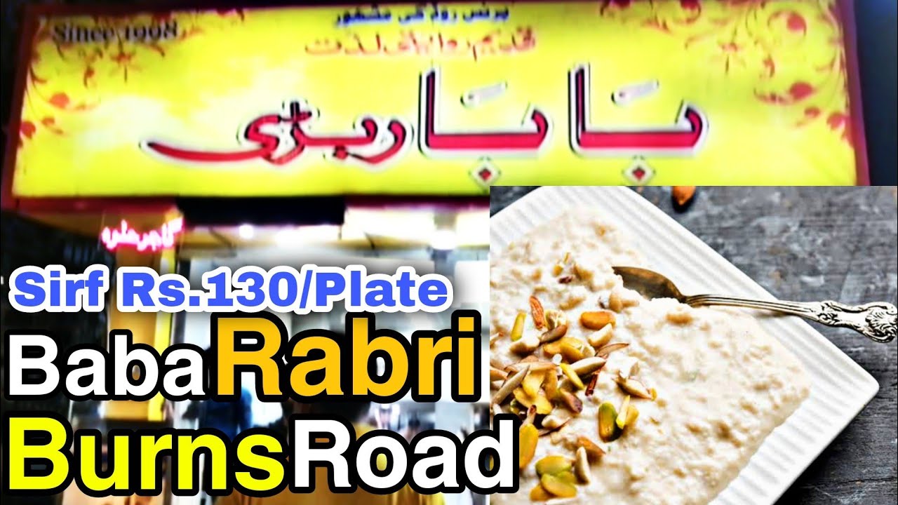 Baba Rabri Burns Road Karachi | Famous Food In Karachi #shanuksungvlogs ...