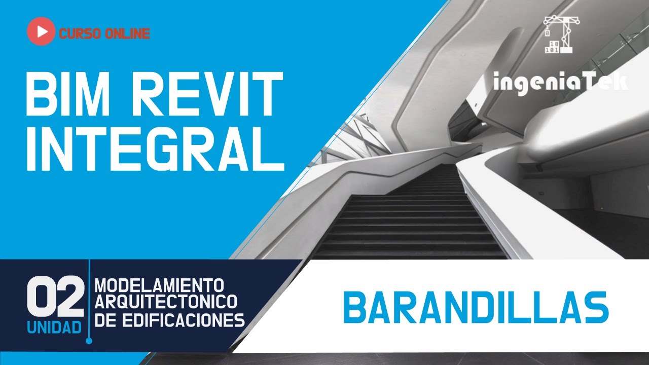 Curso BIM Revit Integral | 2.19 Barandillas - YouTube